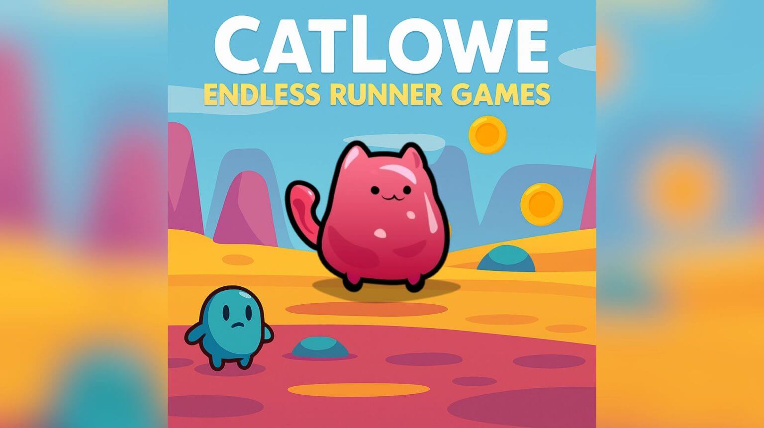 Endless Runner Games - CatLowe – Fun Cat Games, Music, Videos ...